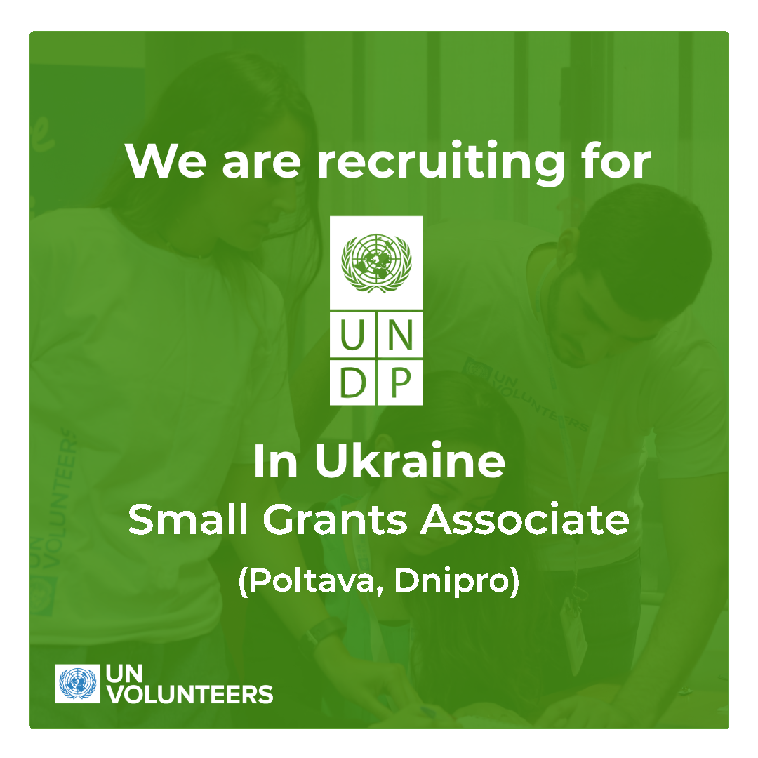 Співробітник/ця з малих грантів (ПРООН) / Small Grants Associate (UNDP ...